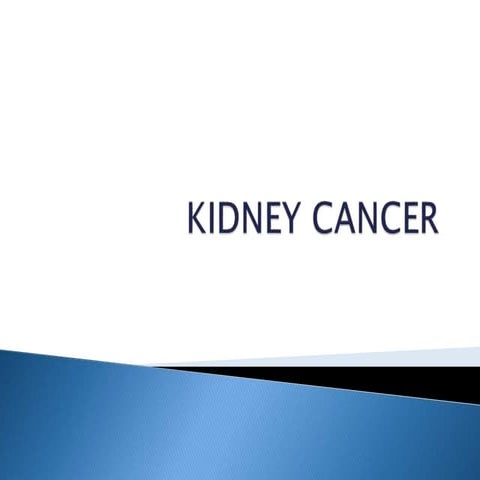 KIDNEY CANCER.pptx