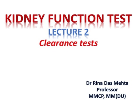 Renal clearance test | PPTX | Endocrine and Metabolic Diseases ...