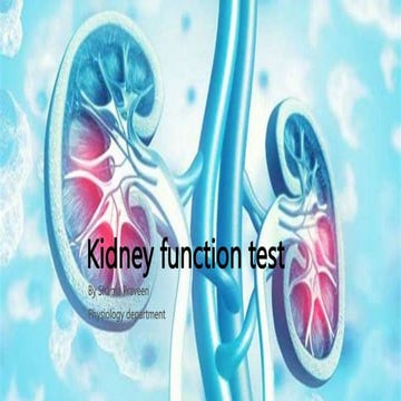 Kidney function test.pptx. Renal clearance | PPTX | Lung and ...