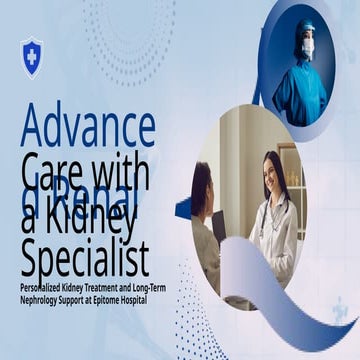 Kidney Specialist in Delhi NCR-Advanced Nephrology Care at Epitome ...