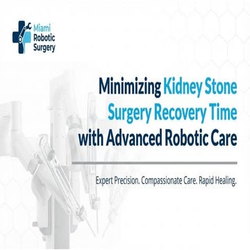 Kidney stone surgery recovery time. pptx | PPTX