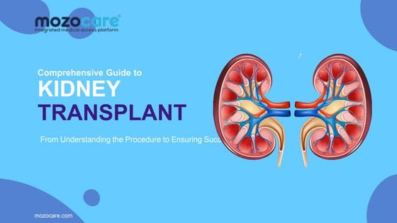Understanding Kidney Transplant Surgery: What to Expect | PPT