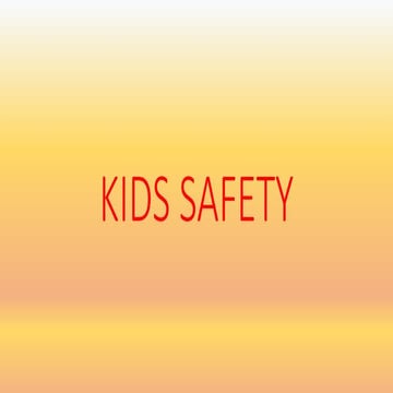 Kid's Safety Slideshow | PPT