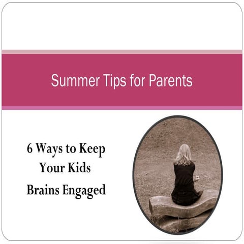 Summer Tips for Parents | PPT