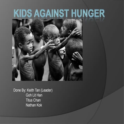 Kids Against Hunger Presentation | PPTX