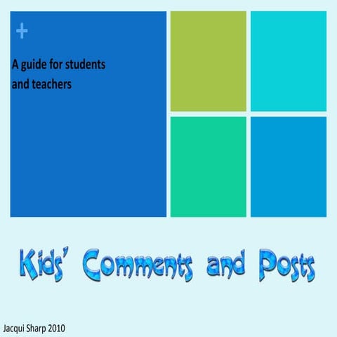 Kid's comments and posts | PPTX | Social Networking | Internet