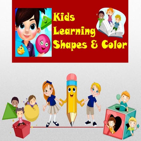 Shapes And Colors For Kids