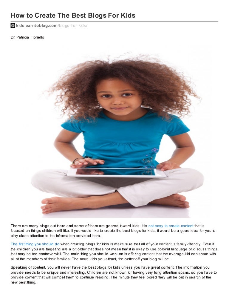 How To Create The Best Blogs For Kids