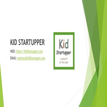 Παιδική Επιχειρηματικότητα - Kid startupper | PPT