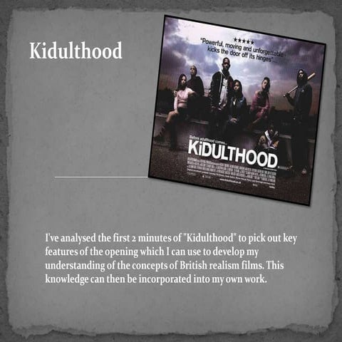 Kidulthood | PPT
