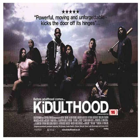 Kidulthood | PPT