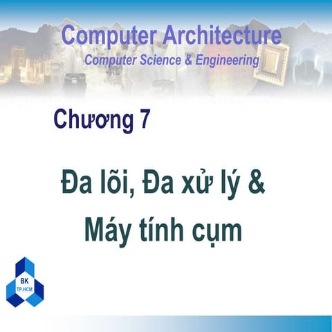 kien-truc-may-tinh_nguyen-thanh-son_chuong7_da-loi,-da-xu-ly - [cuuduongthancong.com].pdf
