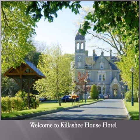 Killashee House Hotel - Presentation for MICE by melody | PPTX