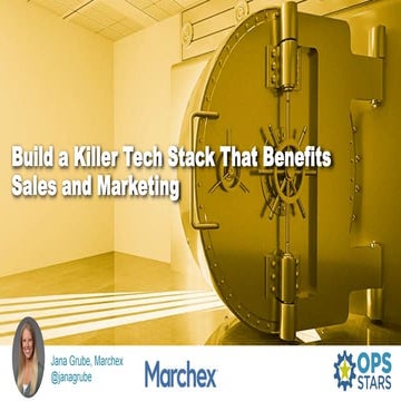 Build a Killer Tech Stack That Benefit Sales and Marketing | PPT