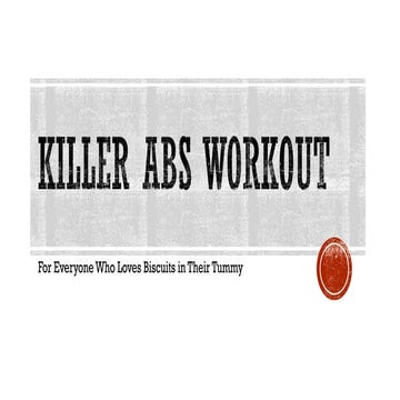 Killer abs workout | PDF | Fitness and Exercise | Healthy Living