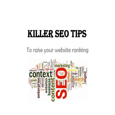 Killer seo tips | PPTX | Web Development | Internet