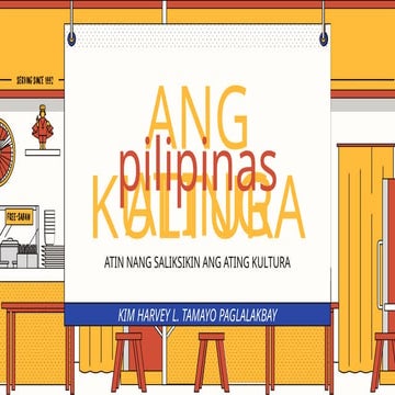ANG KULTURA NG PILIPINAS AT ANG MGA SAKOP NITO | PPTX