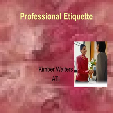 Professional etiquette | PPT
