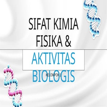 sifat kimia fisika dan aktivitas biologis | PPTX