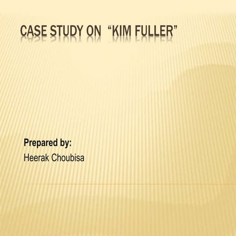 Kim fuller , | PPTX