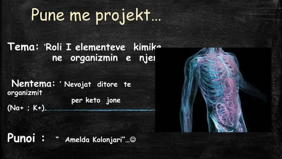 Roli i elementeve kimikë në jetën e njeriut | PPT