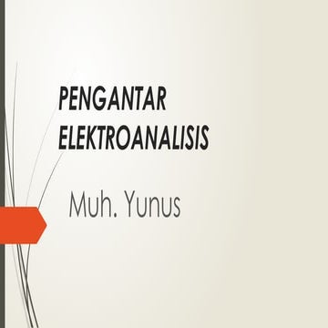 kimia 2 (materi pengantar elektroanalisis) .pptx