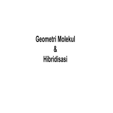 KIMIA GEOMETRI MOLEKUL DAN HIBRIDISASI V1.2.pdf