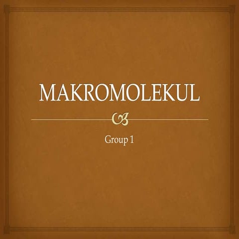 Makromolekul | PPTX