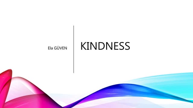 All about kindness | PPT