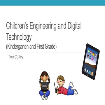 Children's Engineering - Kindergarten and First Grade | PPTX