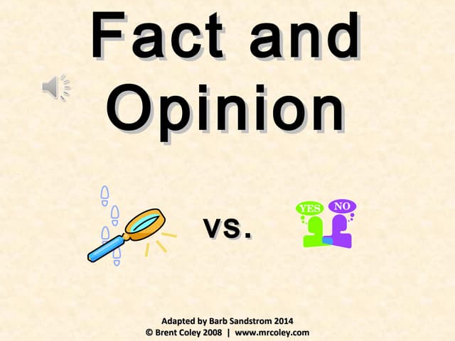 Fact and Opinion | PPT