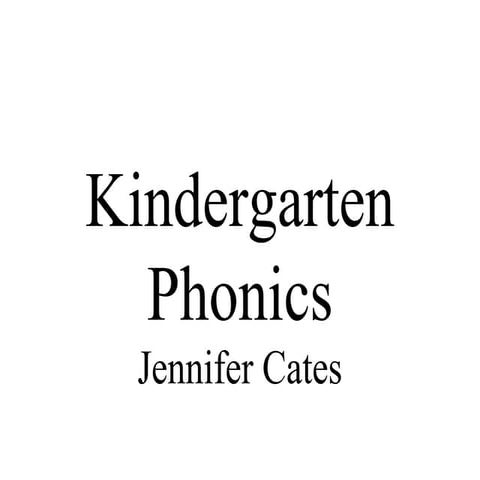 Kindergarten phonics | PPT