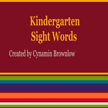 Kindergarten sight words | PPT