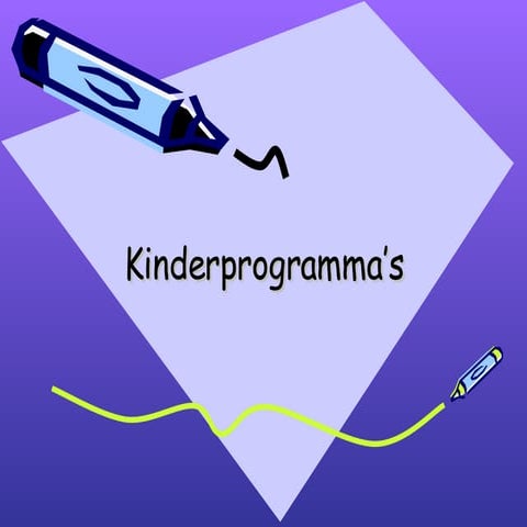 Kinderprogramma’s | PPT