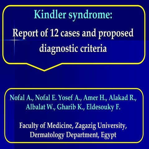 Kindler syndrome: A case presentation. | PPTX