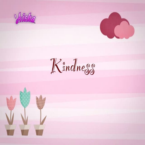 All about kindness | PPT
