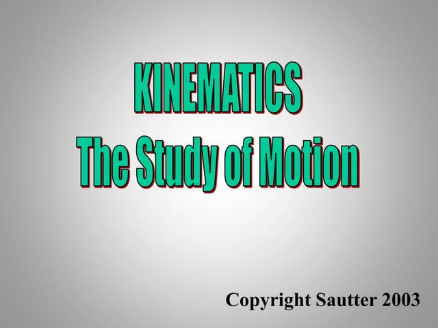 Lecture: Kinematics | PPTX