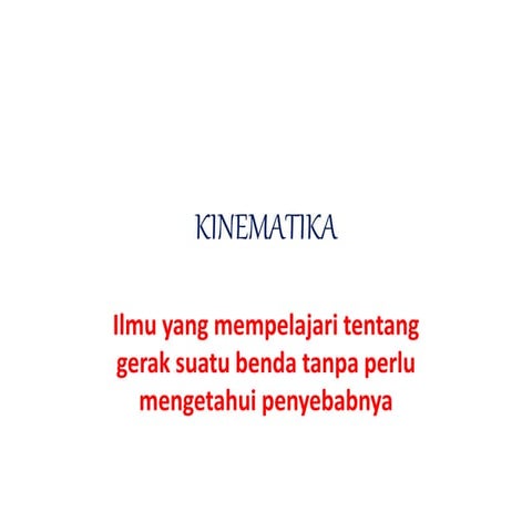 KINEMATIKA.ppt