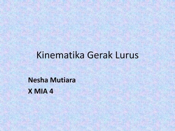 Besaran-besaran pada Gerak Lurus. Fisika. ppt | PPT