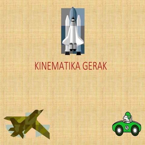 materi fisika kinematika gerak lurus ppt.ppt