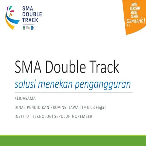 Kinerja sma double track 2020 grafis | PPT