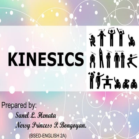 Kinesics ppt by Nersy and Sanel.Kinesics ppt by Nersy and Sanel ...