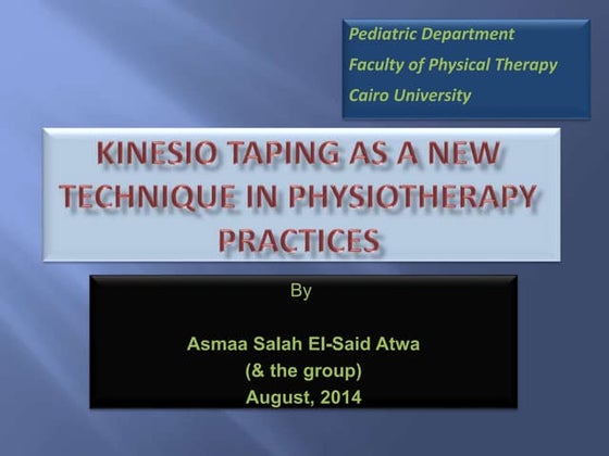 Taping in Physiotherapy | PPT