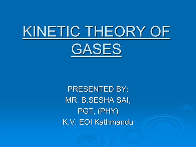 The Kinetic Molecular Theory | PPSX