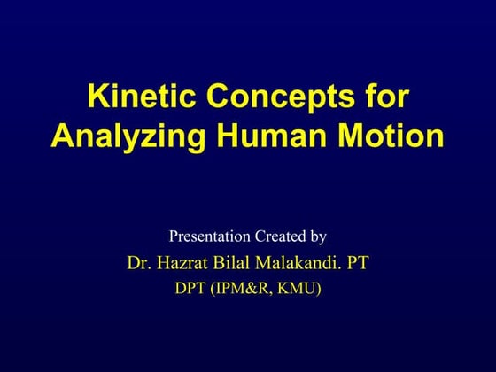 11 kinematics and kinetics in biomechanics | PPTX | Physics | Science