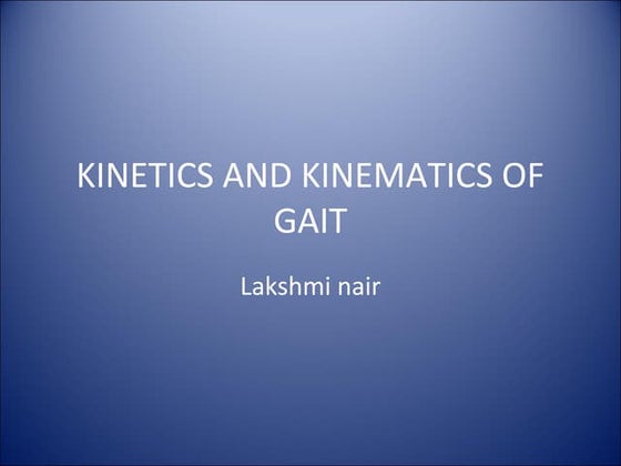 11 kinematics and kinetics in biomechanics | PPTX | Physics | Science
