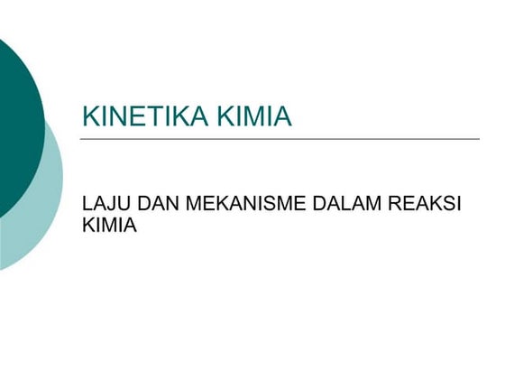 Pertemuan 2-dan-3 dasar2-kinetika-reaksi-kimia | PDF