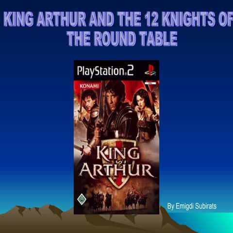 King arthur | PPT