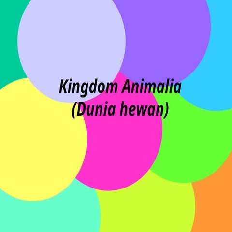 pptkingdom-animalia.dunia hewan biologi SMA | PPT