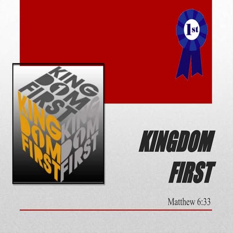 Kingdom First: Session # 2 | PPTX